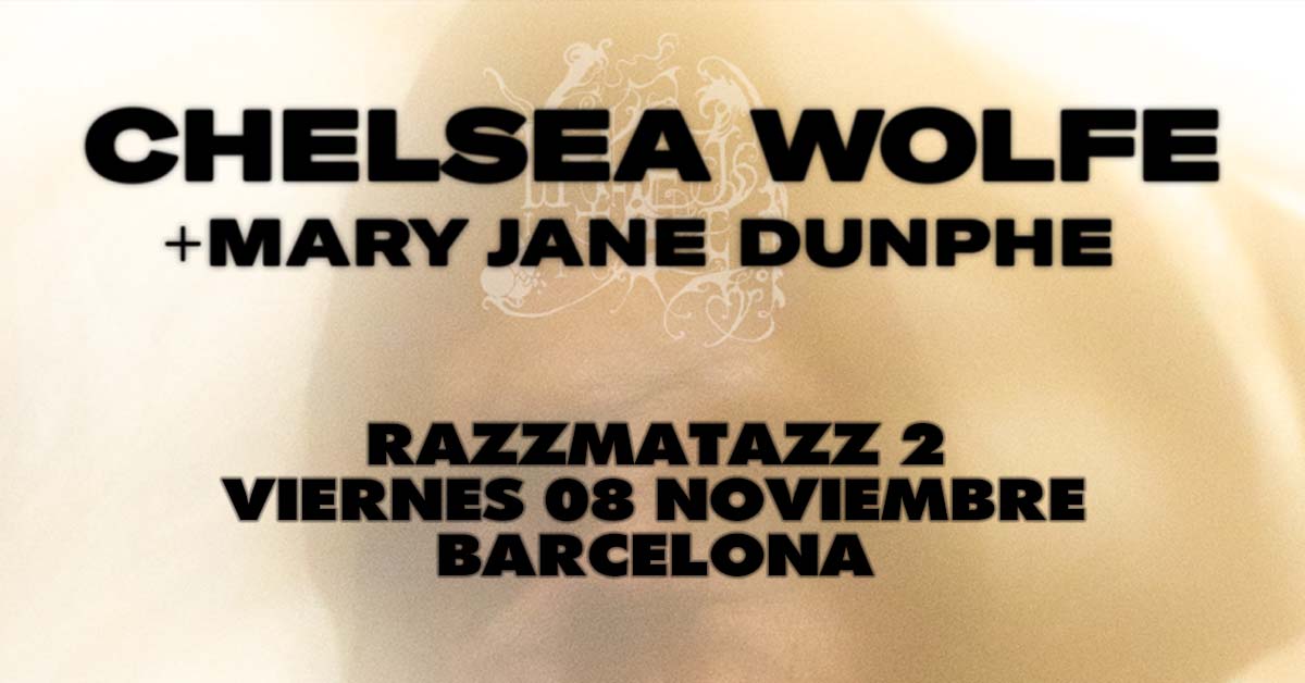 La previa de Science of Noise: CHELSEA WOLFE